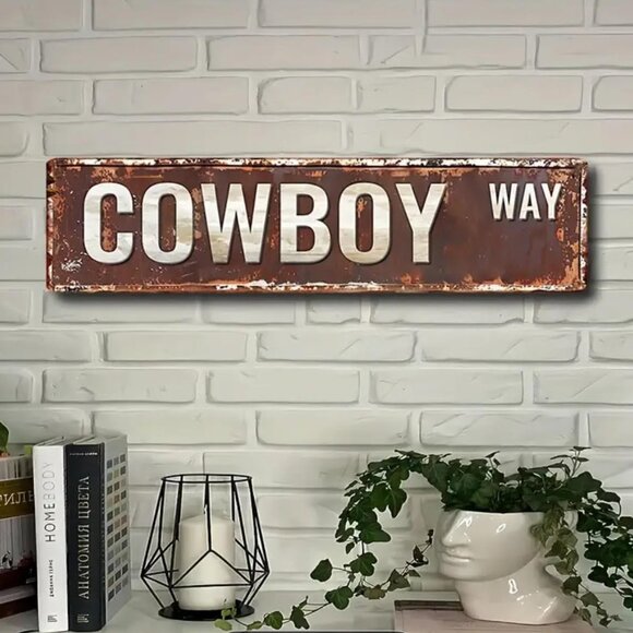 Wall Decor | Cowboy Way Metal Street Sign | Poshmark